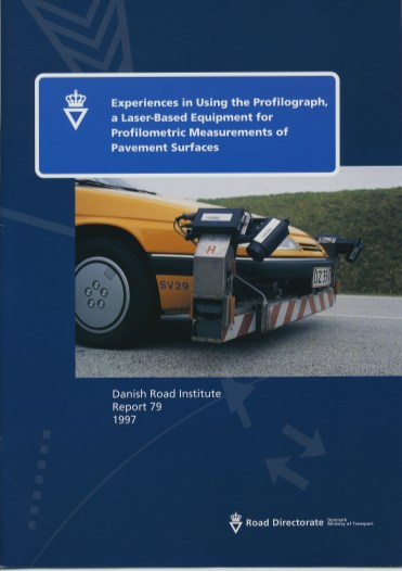 Experiences in using the Profilograph, a laser-based equipment for ...