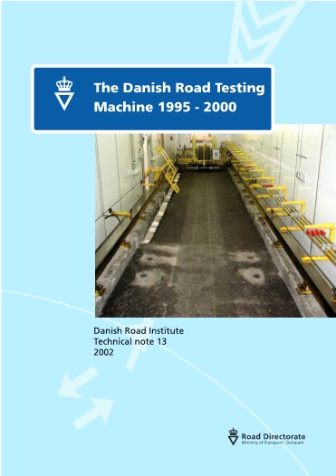 The¤ danish road testing machine 1995-2000